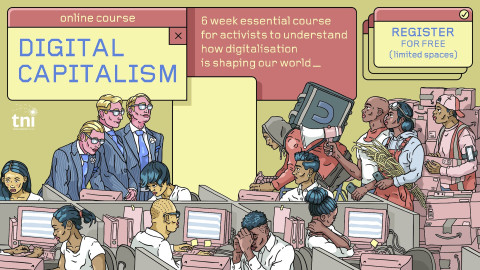 Digital Capitalism | Transnational Institute